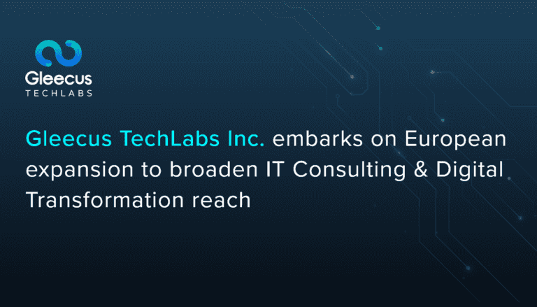 Gleecus TechLabs Embarks on European Expansion