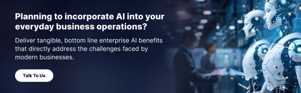 How Enterprise AI is Revolutionizing Business with Intelligence