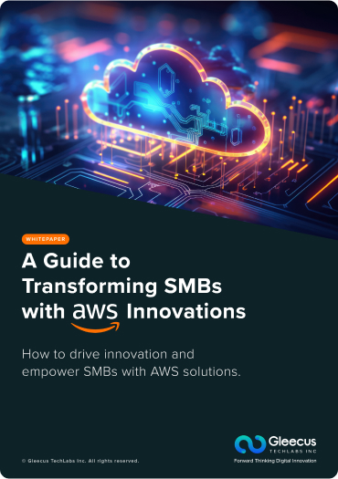 Transforming SMBs With AWS Innovations - Whitepaper